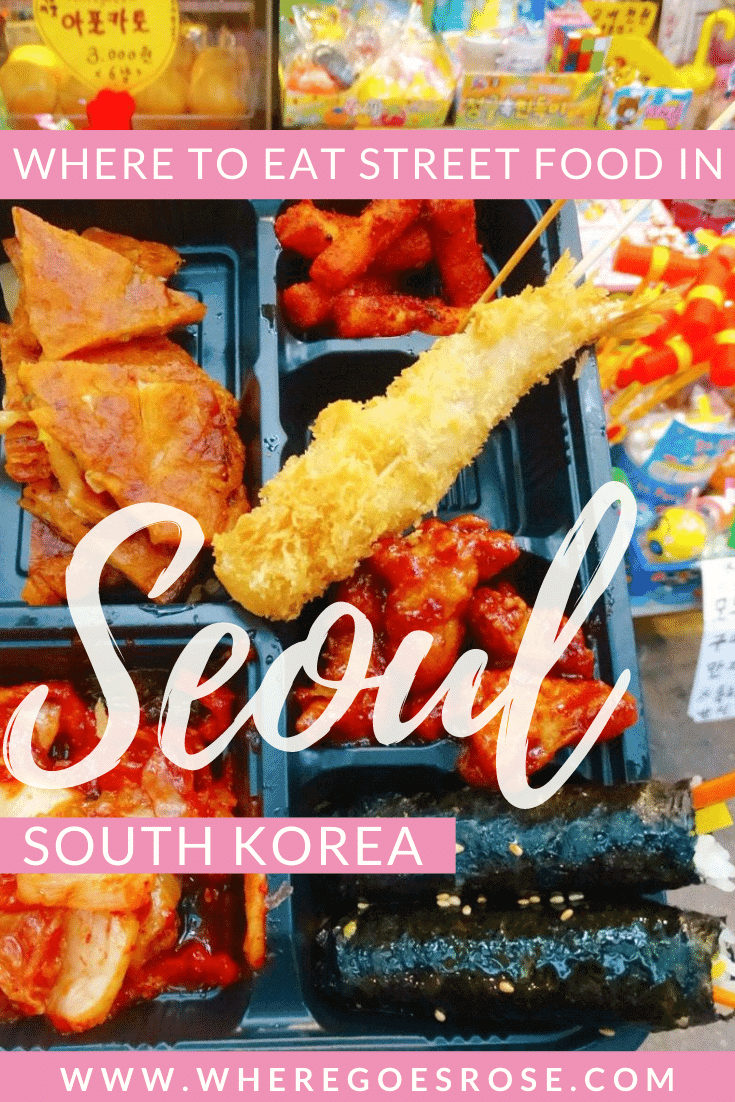 Ultimate Seoul Street Food Guide