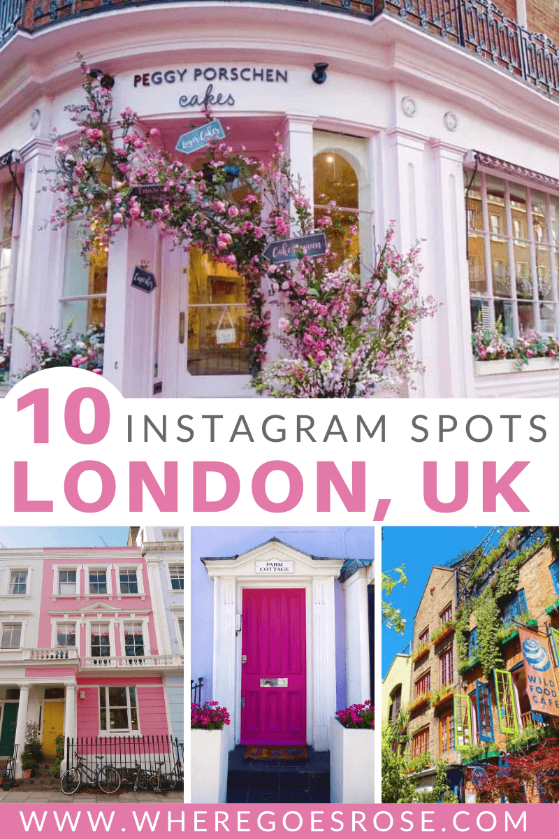 Top 10 Instagrammable Spots in London - Where Goes Rose?