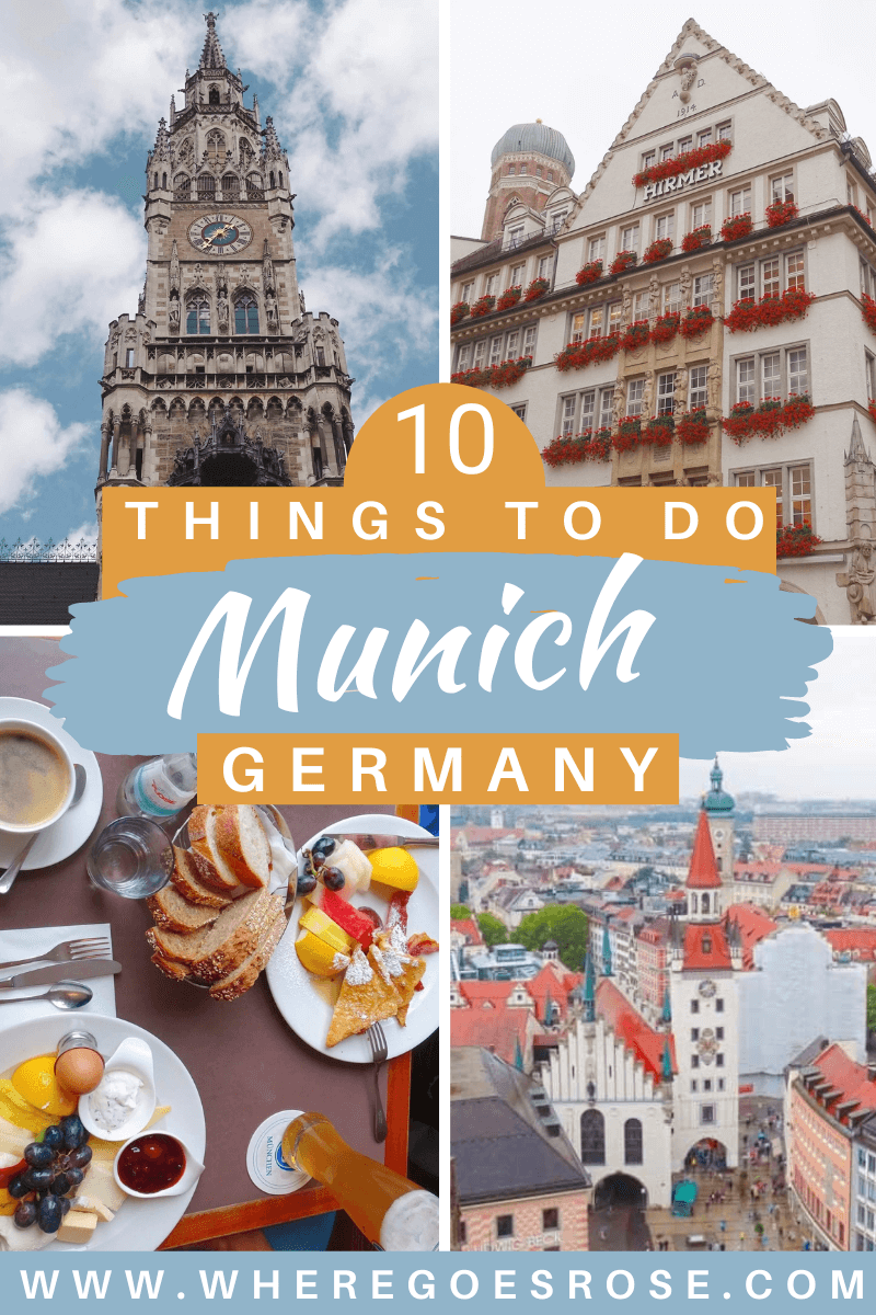 Top 10 Things To Do in Munich, Germany - Where Goes Rose?