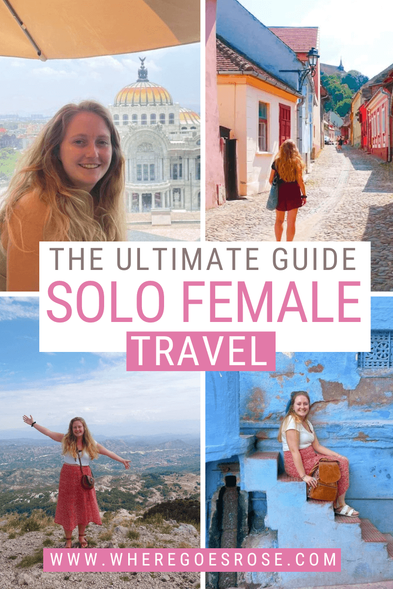 Solo Female Travel - The ULTIMATE Guide - Where Goes Rose?